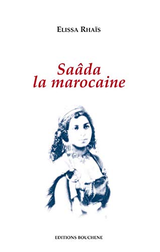 Saâda la marocaine by Elissa Rhais | Goodreads