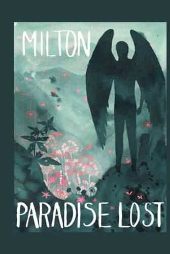 Paradise Lost: Illustrated by John Milton | Goodreads