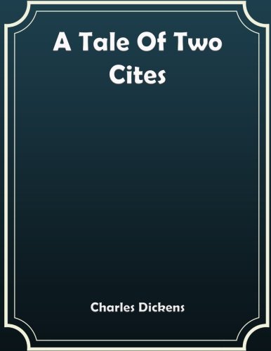 A Tale Of Two Cites by Charles Dickens | Goodreads