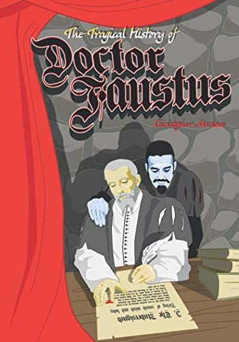 The Tragical History of Doctor Faustus by Christopher Marlowe | Goodreads