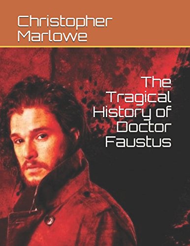 The Tragical History of Doctor Faustus by Christopher Marlowe | Goodreads