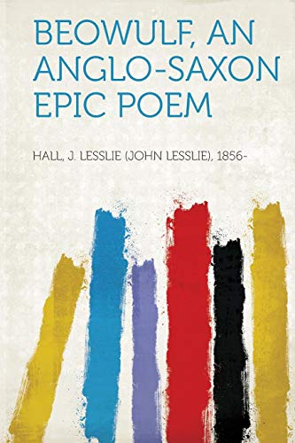 Beowulf, an Anglo-Saxon Epic Poem by Unknown | Goodreads