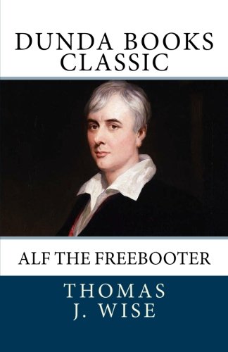 Alf the Freebooter: Little Danneved and Swayne Trost and other Ballads ...