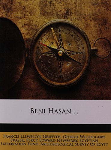 Beni Hasan ... by Francis Llewellyn Griffith | Goodreads