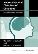 Neurobehavioral Disorders of Childhood by Robert Melillo | Goodreads