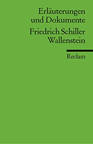 Wallenstein. Erläuterungen und Dokumente by Friedrich Schiller | Goodreads