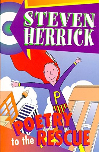 Poetry to the Rescue by Steven Herrick | Goodreads