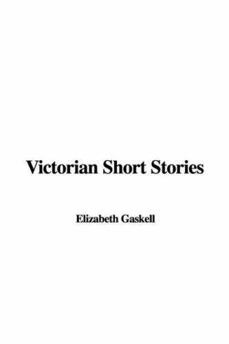 Victorian Short Stories by Elizabeth Gaskell | Goodreads