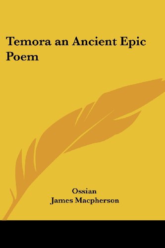 Temora: An Ancient Epic Poem by Ossian | Goodreads