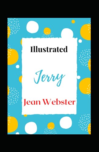 Jerry Illustrated by Jean Webster | Goodreads