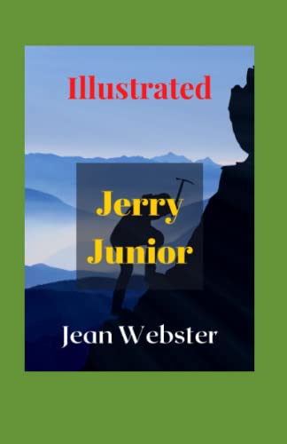 Jerry Junior Illustrated by Jean Webster | Goodreads