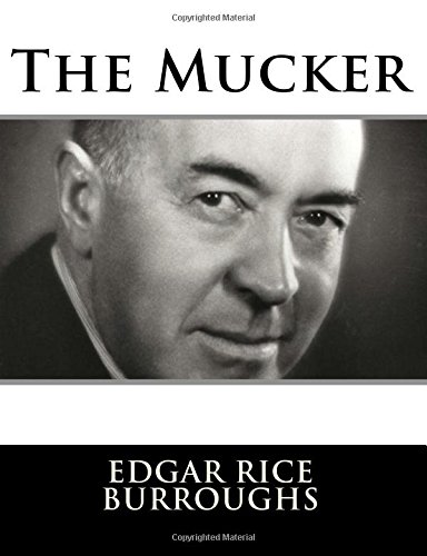 The Mucker by Edgar Rice Burroughs | Goodreads