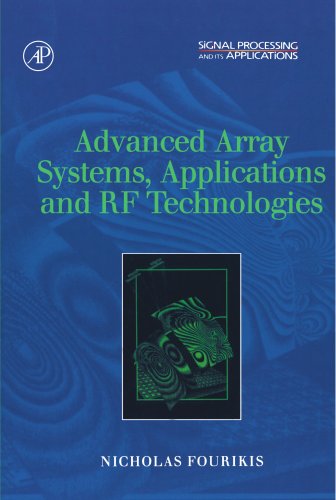 Advanced Array Systems, Applications and RF Technologies by Nicholas Fourikis | Goodreads