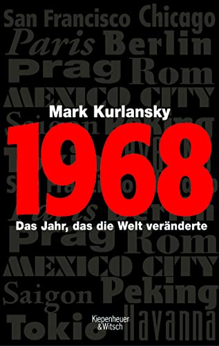 1968 by Mark Kurlansky | Goodreads