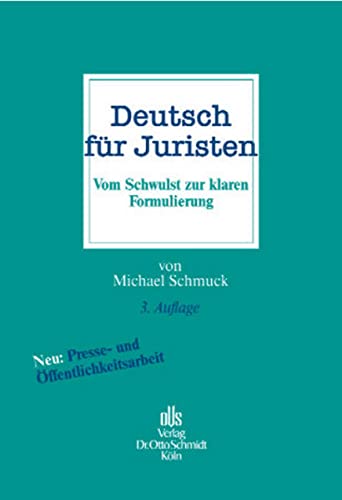 Deutsch für Juristen by Michael Schmuck | Goodreads