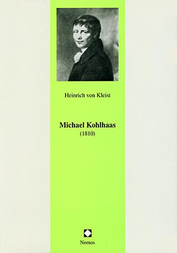 Michael Kohlhaas (1810) by Heinrich von Kleist | Goodreads
