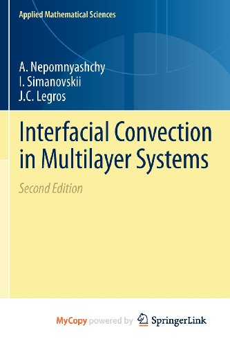 Interfacial Convection in Multilayer Systems by Alexander A ...