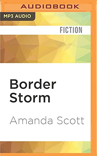 Border Storm (Border Trilogy) by Amanda Scott | Goodreads