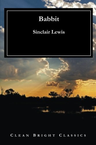 Babbit by Sinclair Lewis | Goodreads