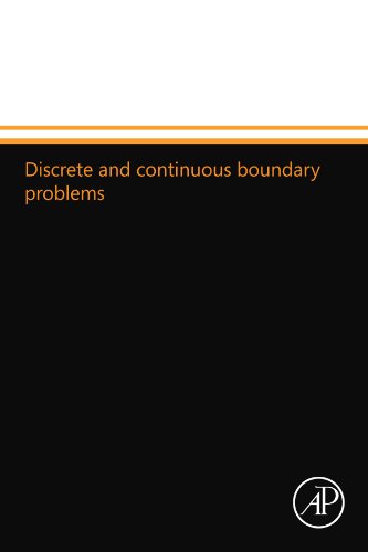 Discrete and continuous boundary problems by F.V. Atkinson | Goodreads