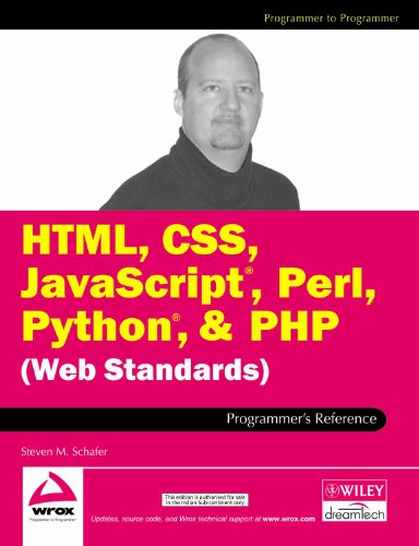 HTML, CSS, JAVASCRIPT, PERL, PYTHON & PHP by Steven M. Schafer | Goodreads