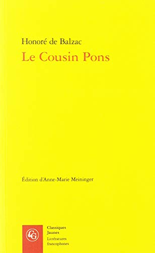 Le Cousin Pons (Litteratures Francophones) by Honoré de Balzac | Goodreads