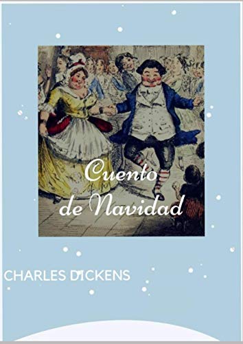 Cuento de Navidad (Spanish Edition) by Charles Dickens | Goodreads