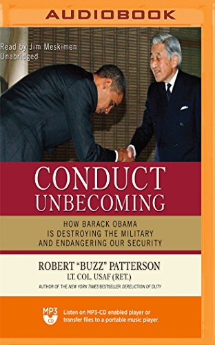Conduct Unbecoming by Lt. Col. USAF (Ret.) Robert "Buzz" Patterson ...