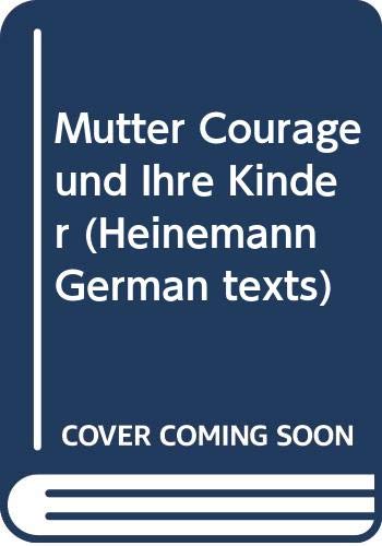 Mutter Courage und ihre kinder by Bertolt Brecht | Goodreads