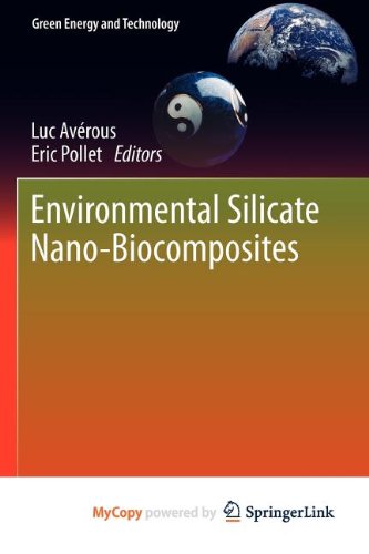 Environmental Silicate Nano-Biocomposites by Luc Averous | Goodreads