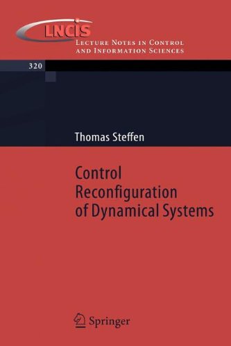 Control Reconfiguration Of Dynamical Systems By Thomas Steffen Goodreads