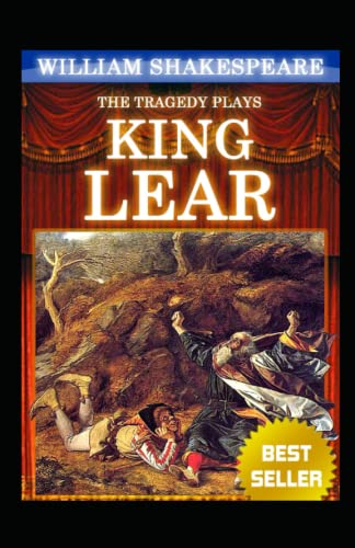King Lear by William Shakespeare illustrated by William Shakespeare ...