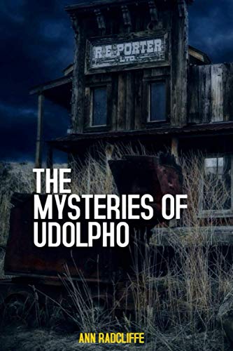 The Mysteries of Udolpho: New Print by Ann Radcliffe | Goodreads