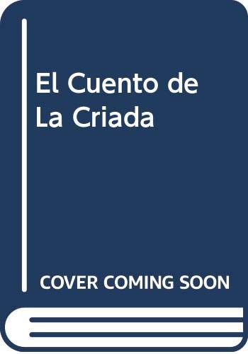 El Cuento de La Criada (Spanish Edition) by Margaret Atwood | Goodreads