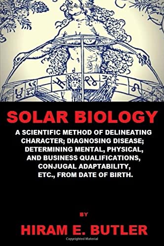 Solar Biology ADAPTABILITY: A Scientific Method of Delineating ...
