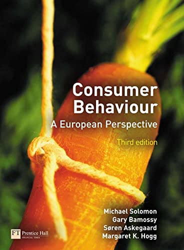 Consumer Behaviour: A European Perspective by Michael R. Solomon ...