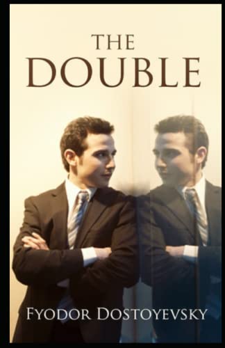 Double : Illustrated Edition by Fyodor Dostoevsky | Goodreads