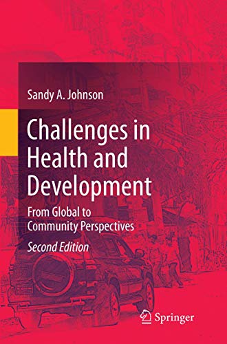 Challenges in Health and Development: From Global to Community ...