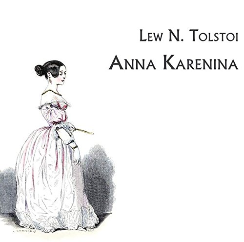Anna Karenina by Lew N. Tolstoi | Goodreads