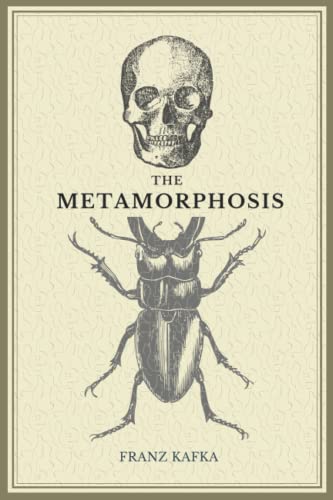 The Metamorphosis, Franz Kafka's Classic: The Original 1915 Text by ...