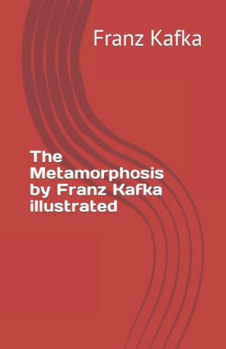 The Metamorphosis by Franz Kafka illustrated by Franz Kafka | Goodreads