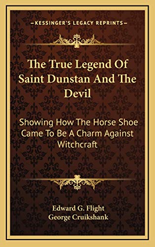 The True Legend Of Saint Dunstan And The Devil: Showing How The Horse ...