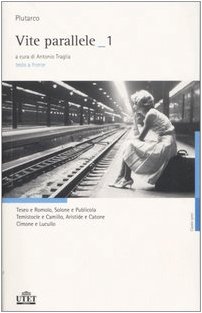 Vite parallele, Vol. 1 by Plutarch | Goodreads