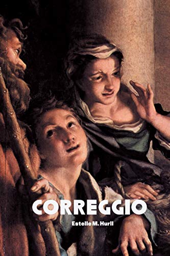 Correggio (Painters Series) by Estelle May Hurll | Goodreads