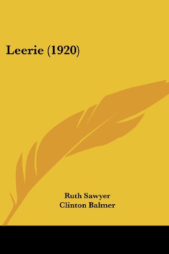 Leerie (1920) by Ruth Sawyer | Goodreads