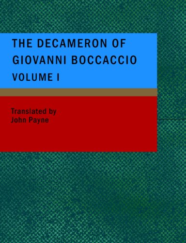 The Decameron of Giovanni Boccaccio, Volume 1 by Giovanni Boccaccio | Goodreads