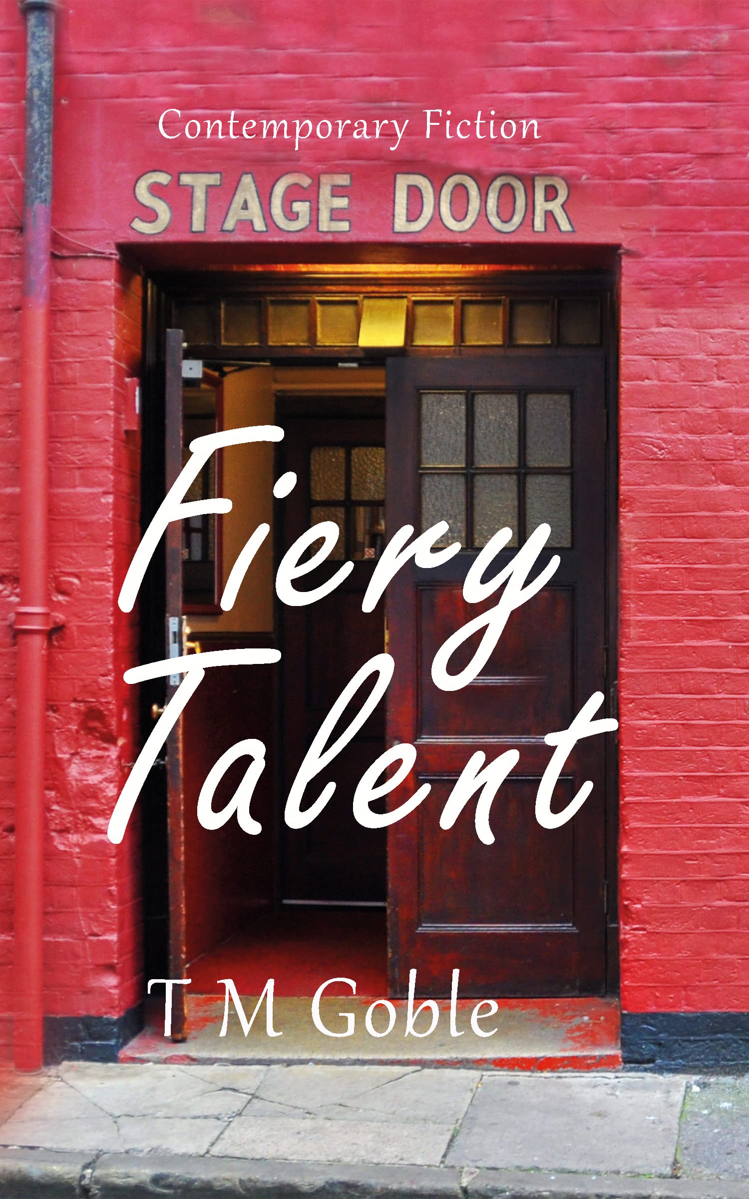 Fiery Talent (Contemporary Fiction) by T M Goble | Goodreads