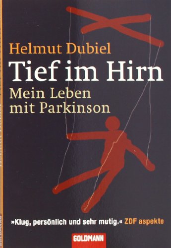 Tief im Hirn by Helmut Dubiel | Goodreads