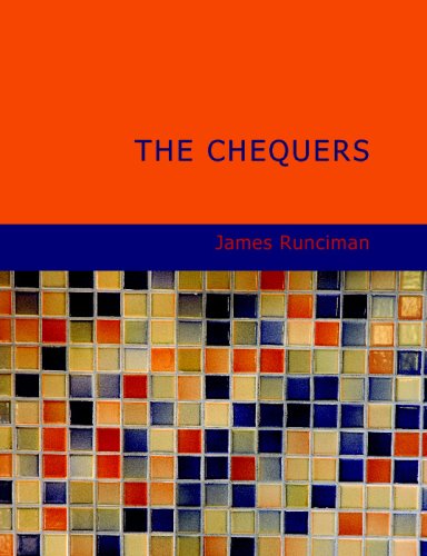 Chequers: Being the Natural History of a Public-House; Set F by James F ...