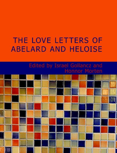 The Love Letters of Abelard and Heloise by Israel Gollancz | Goodreads